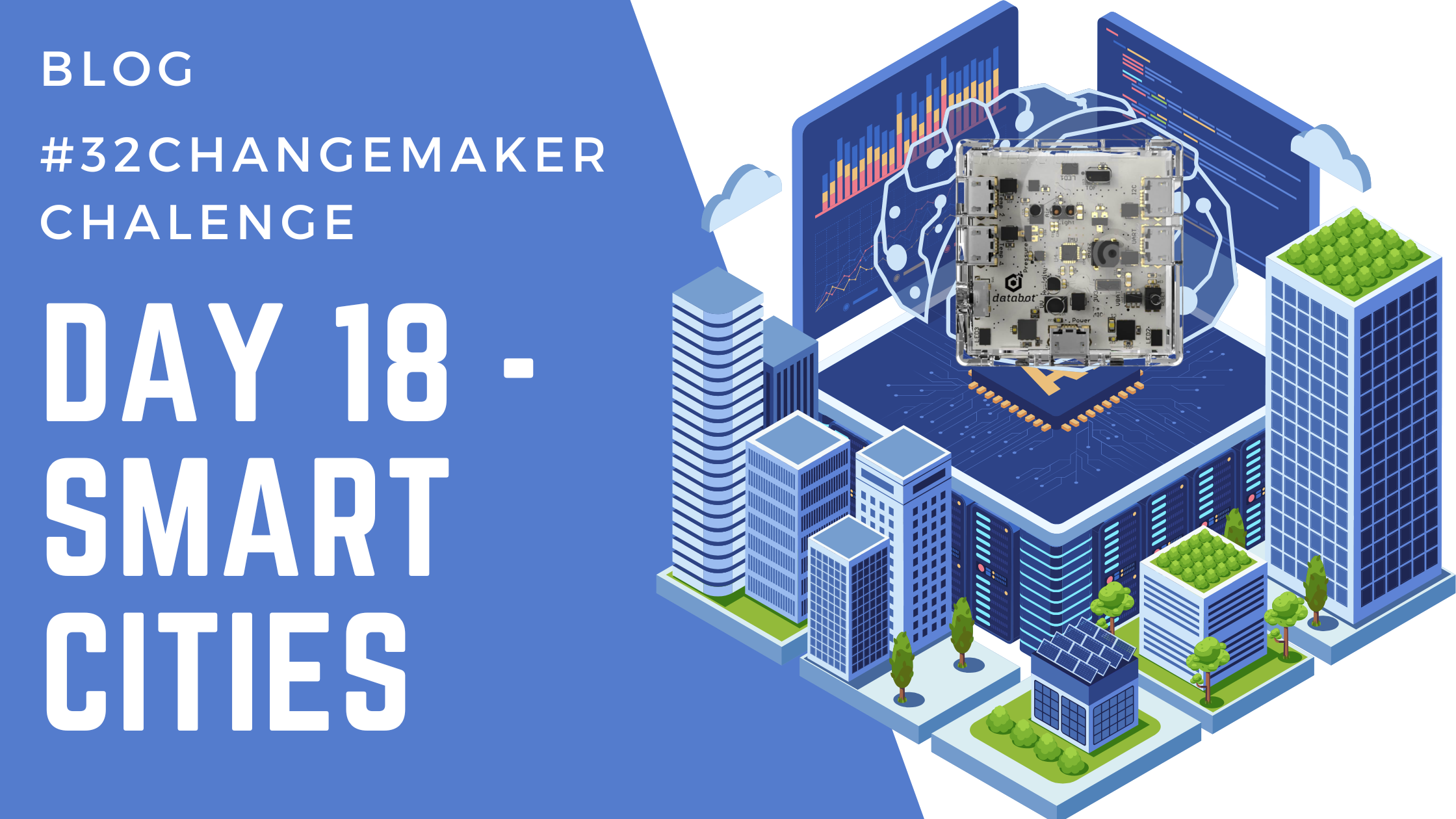 Day 18 of #32Changemaker Challenge – Smart Sensors: How IoT Devices Us – mpythonboard