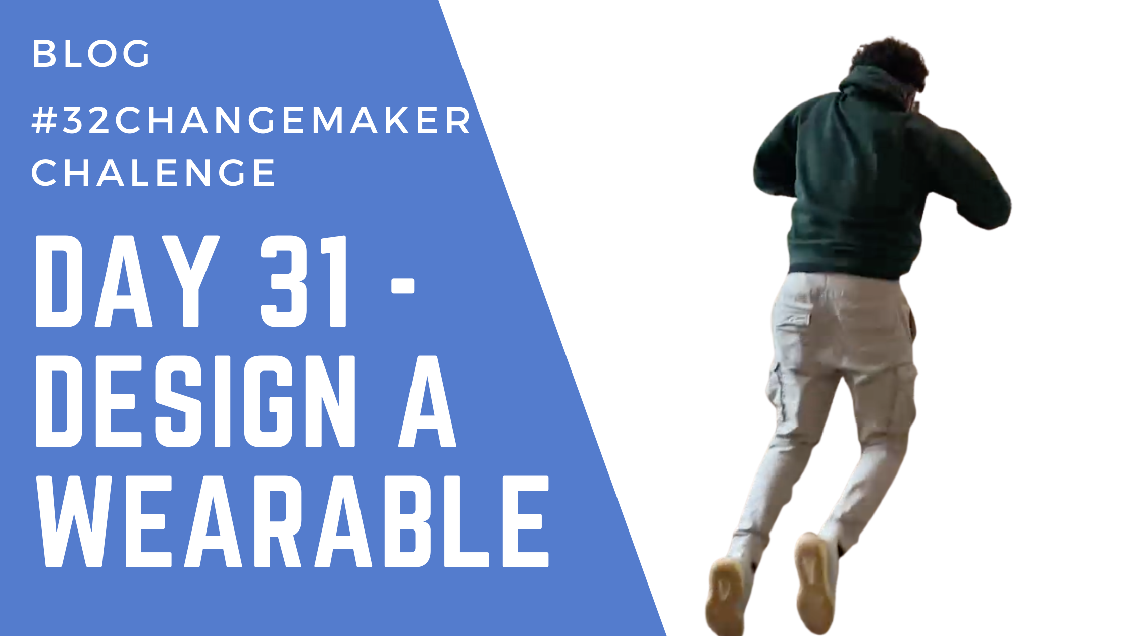 Day 31 of #32Changemaker Challenge – Design a Sensor Suit: Creating We – mpythonboard