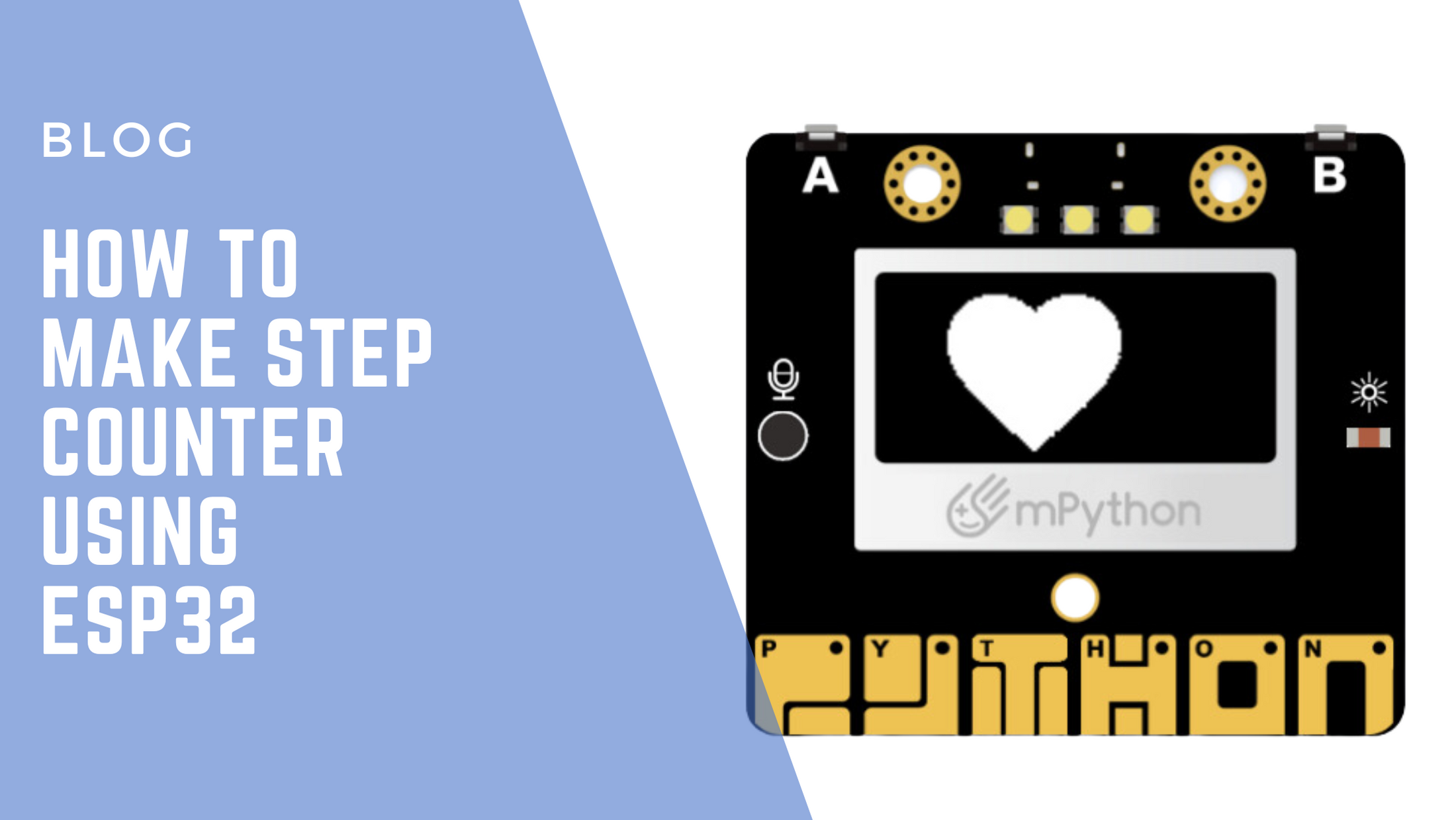 How to Make a Step Counter Using the ESP32 – mpythonboard