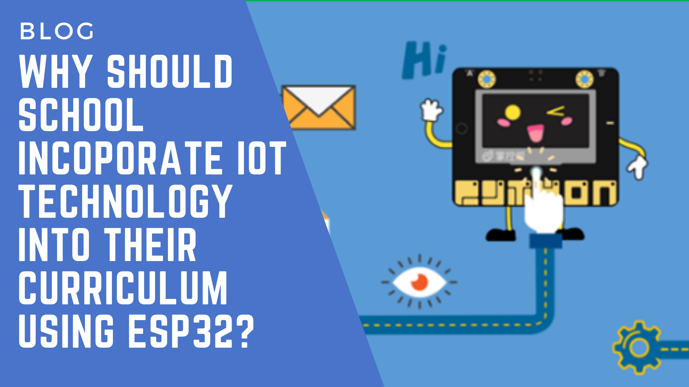 Why Should Schools Incorporate IoT Technology into Their Curriculum us – mpythonboard